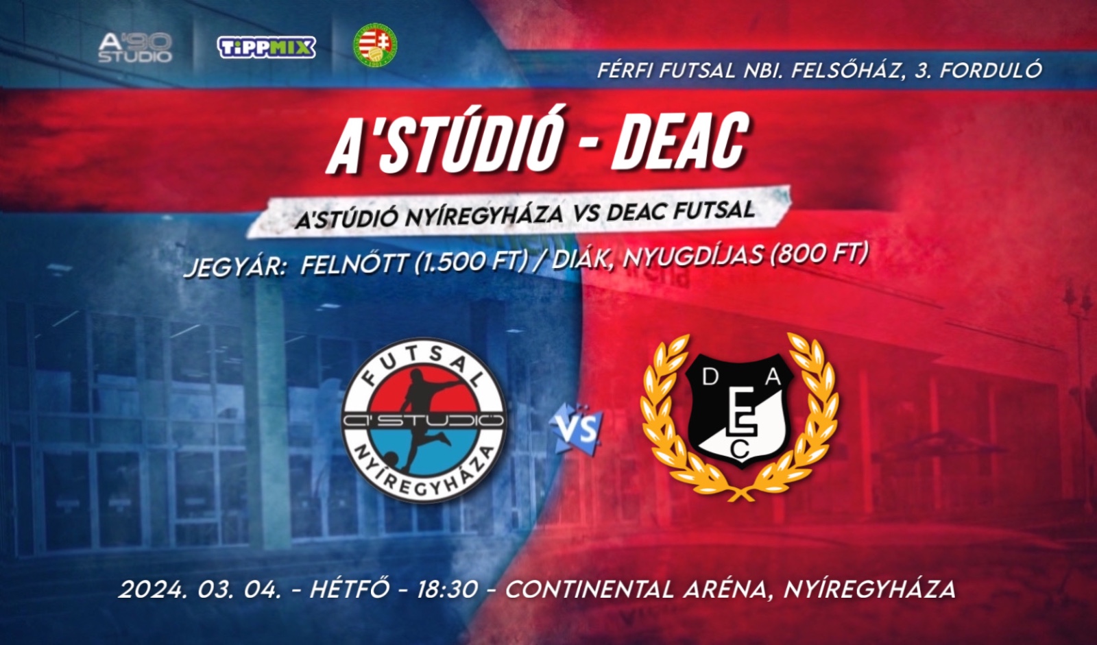 A DEAC-ot fogadja az A’Stúdió – Continental Arena